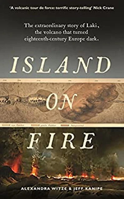 ISLAND ON FIRE: The Extraordinaire Story De Laki, Le Volcan EUR 6,10 ...