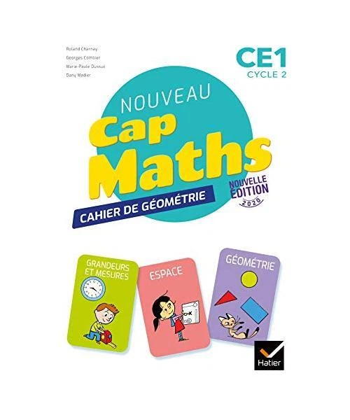 CAP MATHS CE1 Éd. 2020 - Cahier de Géométrie-Mesure, Charnay, Roland ...