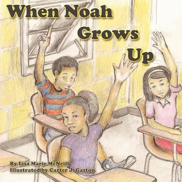 WHEN NOAH GROWS Up par Lisa Marie McNeill (anglais) livre de poche EUR ...