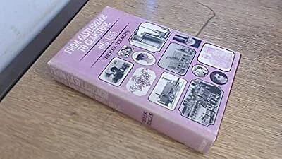 FROM CASTLEREAGH TO Gladstone, 1815-85 (History of English), Beales ...