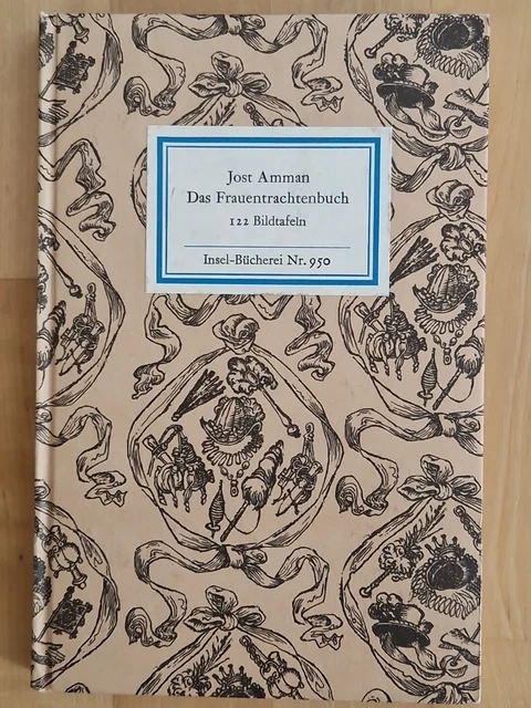 INSEL BÜCHEREI IB 950 Jost Amman Das Frauentrachtenbuch EA 1972 Insel-Verlag EUR 3,98 - PicClick DE