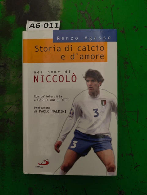 STORIA DI CALCIO E D'AMORE Niccolò 000 EUR 1,84 - PicClick IT