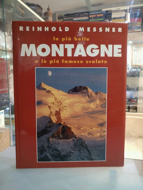 [NC] REINHOLD MESSNER Le Piu Belle Montagne E Le Piu Famose Scalate Aurelio Garo EUR 17,00 ...