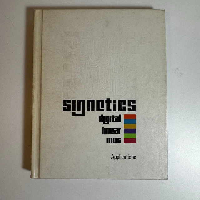 1974 SIGNETICS DIGITAL Linear Interface Circuits Applications Guide ...