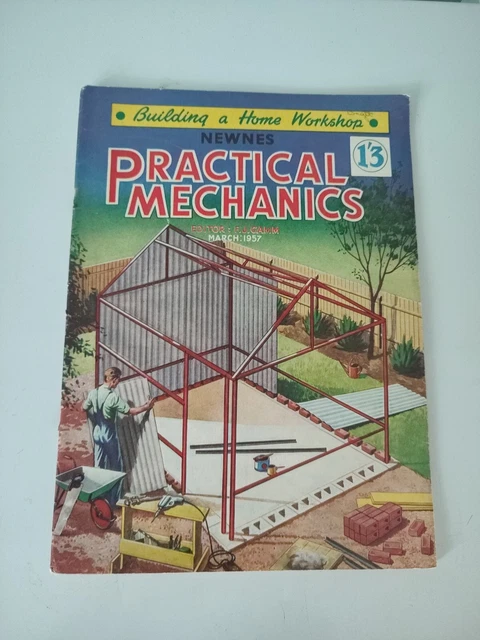 VINTAGE 1957 MARCH Practical Mechanics Newnes Magazine Building A Home ...