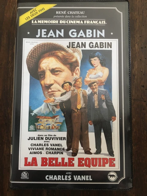 LA BELLE EQUIPE : JEAN GABIN, JULIEN DUVIVIER ... René Château ... VHS EUR 39,90 - PicClick FR