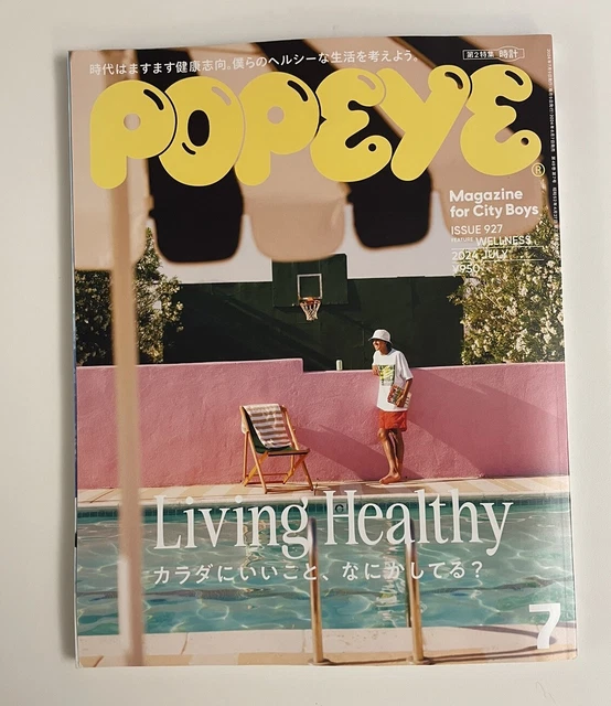 POPEYE JAPAN Magazine July 2024-Living Healthy-Los Angeles California ...