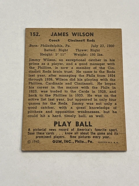 CARTE DE BASEBALL JAMES JIMMY WILSON 1940 Play Ball GUM #152 Cincinnati ...