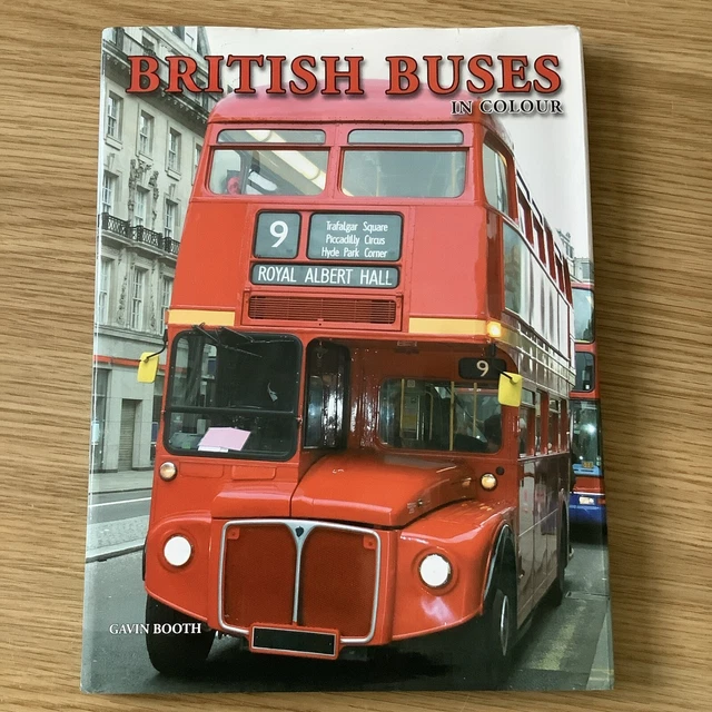 BRITISH BUSES IN colour by Gavin Booth. Pub. Ian Allan, 1996. £2.99 ...