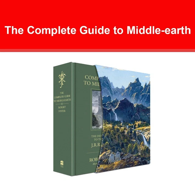 THE COMPLETE GUIDE to Middle-earth: Definitive Guide to World of J.R.R. Tolkien £49.30 - PicClick UK