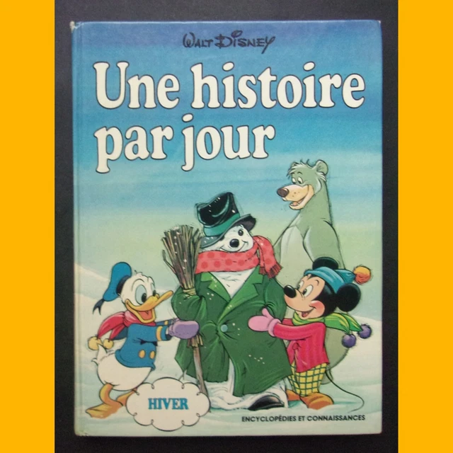 UNE HISTOIRE PAR JOUR Hiver Walt Disney 1981 EUR 9,99 - PicClick FR