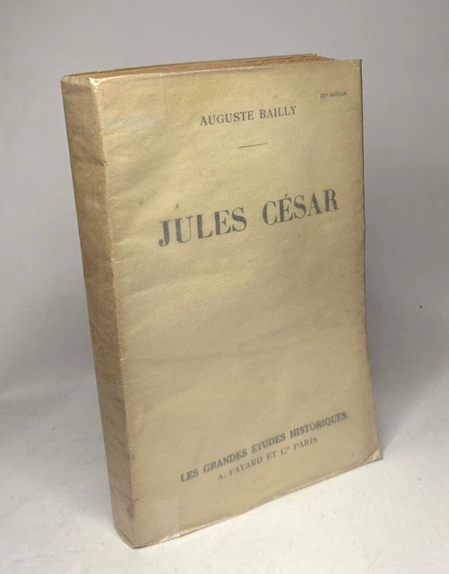 JULES CÉSAR | Bailly Auguste | Bon état EUR 11,00 - PicClick FR