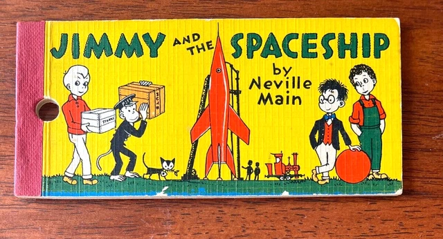 VINTAGE BOOK 'JIMMY and the Spaceship' - Neville Main Brockhampton ...