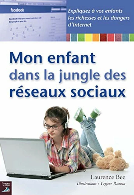 MON ENFANT DANS la jungle des réseaux sociaux | Très bon état EUR 5,90 - PicClick FR