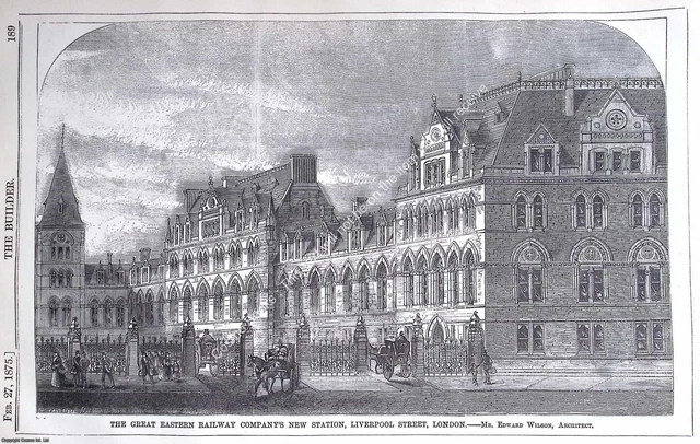 1875 : THE Great Eastern Railway Company's New Station, Liverpool ...