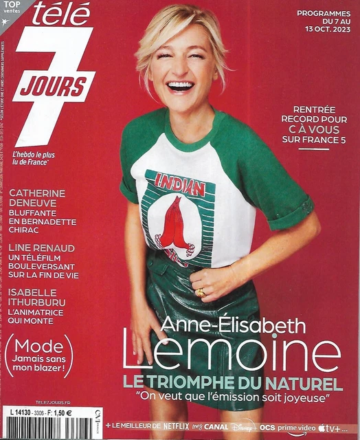 TELE 7 JOURS n°3306 07/10/2023 Anne-Elisabeth Lemoine/ Catherine Deneuve/ Renaud EUR 4,99 ...