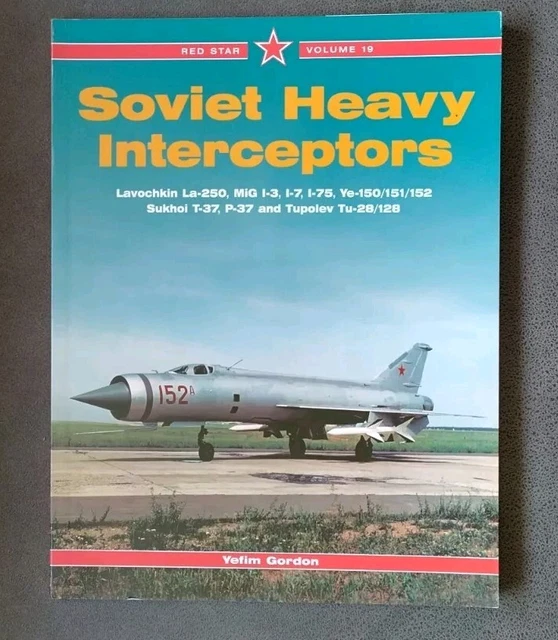RED STAR SOVIET Heavy Interceptors Lavochkin Tupolev Sukhoi Aircraft ...