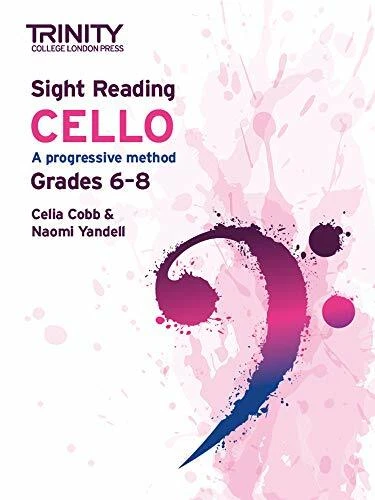 TRINITY COLLEGE LONDON Sight Lese Cello: Grades 6-8 Von Naomi Yandell ...