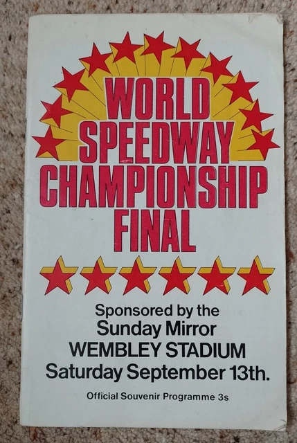 WORLD SPEEDWAY CHAMPIONSHIP Final Programme Wembley Stadium 13th ...