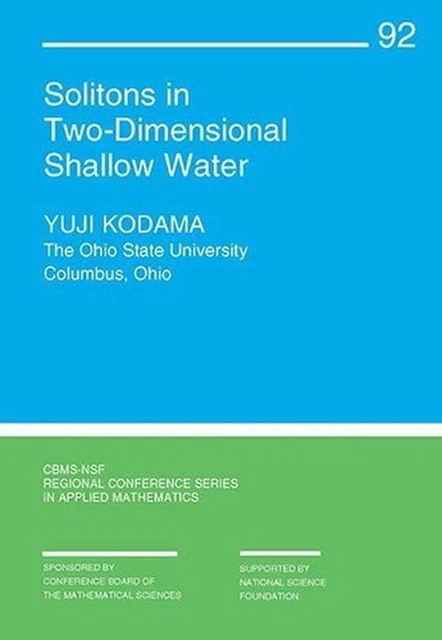 SOLITONS IN TWO-DIMENSIONAL Shallow Water by Yuji Kodama (English ...