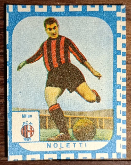 NOLETTI , MILAN - Figurina Calcio Ed. Cicogna 1962/63 EUR 5,00 - PicClick IT