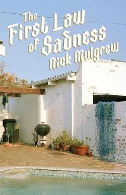 LA PREMIÈRE LOI de la tristesse par Nick Mulgrew livre de poche EUR 24 ...