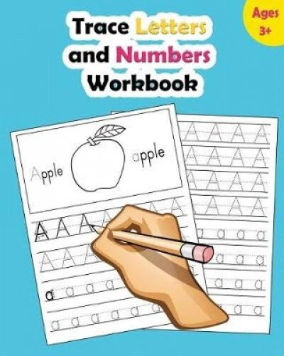 TRACE LETTERS AND Numbers Workbook: Learn How to Write Alphabet Upper ...