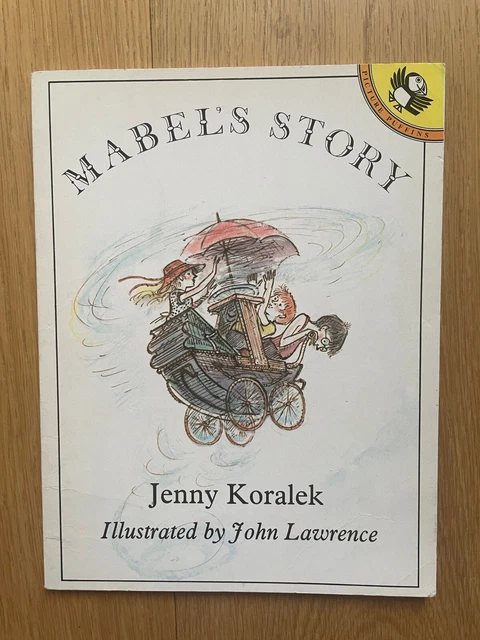 MABEL'S STORY - Jenny Koralek & John Lawrence 1986 1st Picture Puffin ...