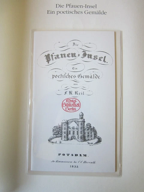 BERLIN FAKSIMILE EDITION 1107 Die Pfaueninsel 1833 Friedrich Karl Keil ...