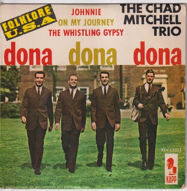 THE CHAD MITCHELL TRIO (AVEC ROGER McGUINN - BYRDS) - FR EP - DONA DONA ...