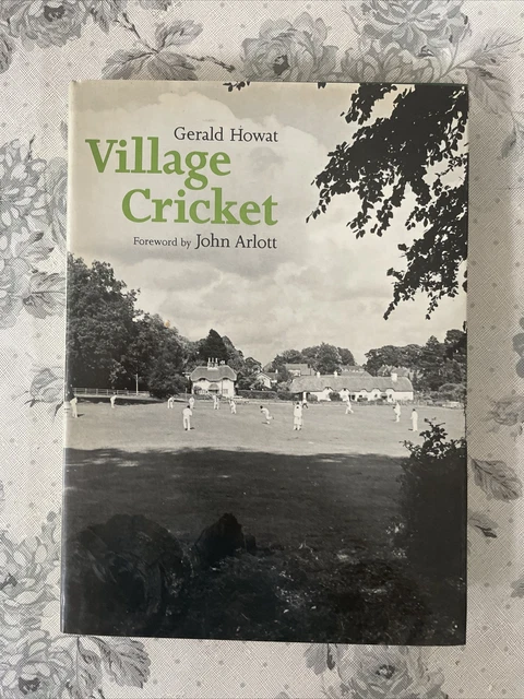 VILLAGE CRICKET, HOWAT, Gerald, David and Charles, 1980, Hardback DJ £7 ...