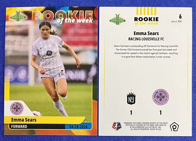EMMA SEARS 2024 Parkside NWSL Pronto ROOKIE OF THE WEEK #6 /260 ...