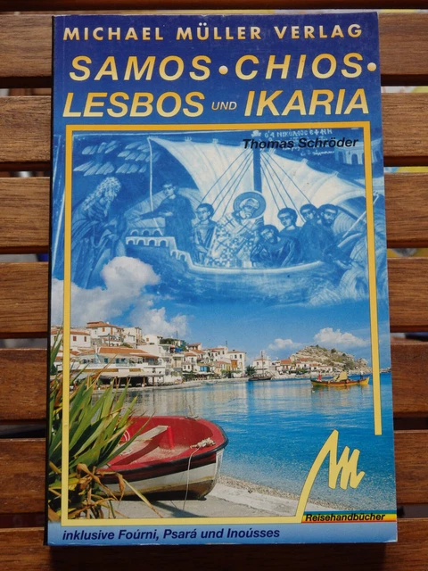 SAMOS CHIOS LESBOS Ikaria Reiseführer Michael Müller Verlag EUR 1,70 ...