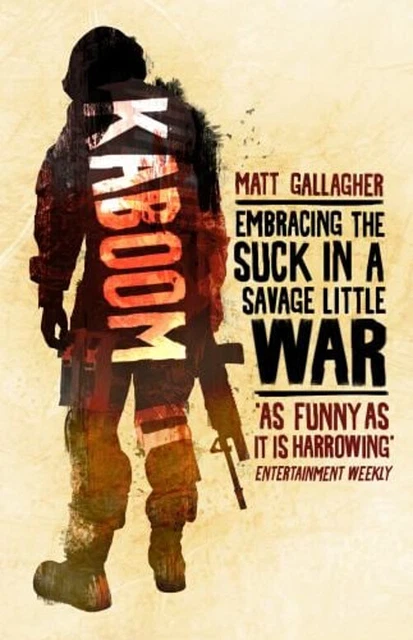 KABOOM : EMBRACING The Suck en Un Savage Little War Livre de Poche ...