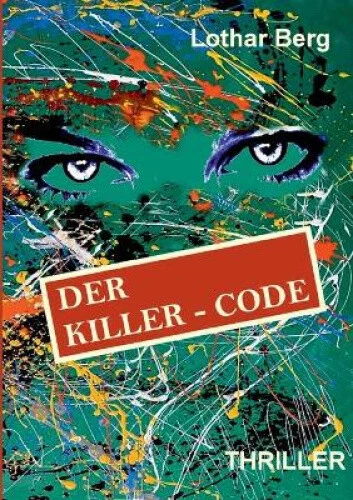 DER KILLER - Code [German] by Berg, Lothar EUR 43,08 - PicClick FR