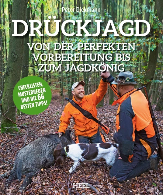 DRÜCKJAGD VON DER perfekten Vorbereitung bis zum Jagdkönig Peter ...