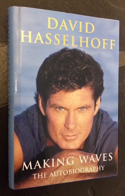 DAVID HASSELHOFF, MAKING Waves: The Autobiography, NEW $19.14 - PicClick AU