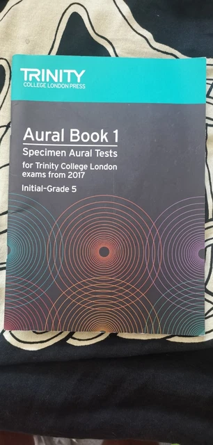 AURAL BOOK 1 Trinity Specimen Aural Tests Initial-grade 5 2017 £0.99 ...
