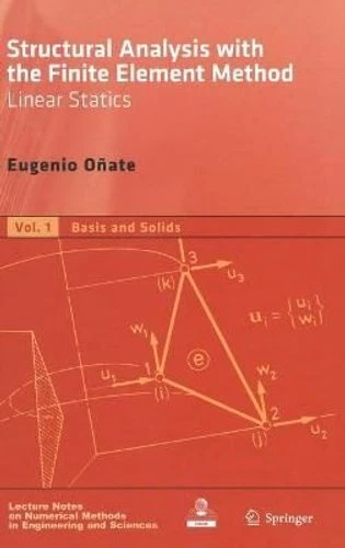 STRUCTURAL ANALYSIS WITH the Finite Element Method. Linear Stat... 9781402087325 £59.99 ...