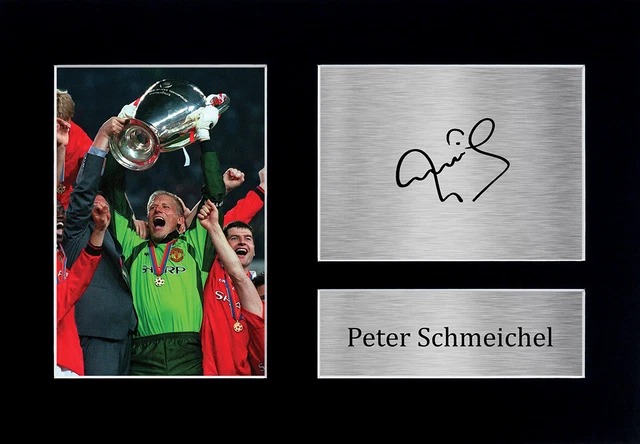 PETER SCHMEICHEL SIGNED A4 Framed Printed Autograph Man United Print ...