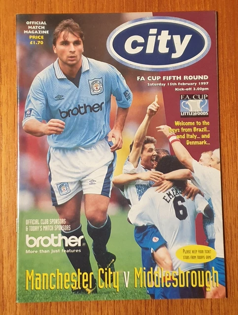 MANCHESTER CITY V MIDDLESBROUGH 15 Feb 97 FA Cup 5th Round FOOTBALL ...