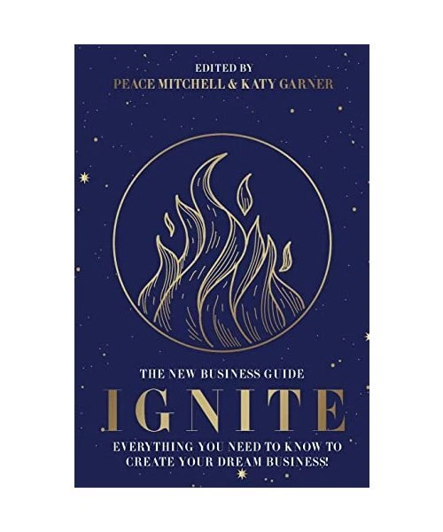 IGNITE: EVERYTHING YOU Need to Know to Create Your Dream Business, Katy Garner, EUR 40,46 ...