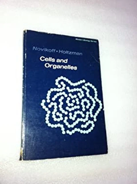 CELLULES ET ORGANELLES Livre de Poche Eric, Novikoff, Alex Benjamin ...