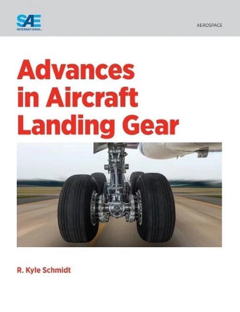 ADVANCES IN AIRCRAFT Landing Gear by Robert Kyle Schmidt (English ...