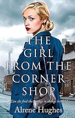 THE GIRL FROM the Corner Shop, Alrene Hughes, Used; Very Good Book EUR ...