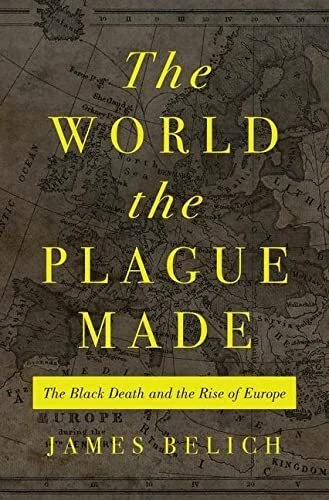 LE MONDE THE Plague Fabriqué: Noir Death Et Rise De Europe par James ...