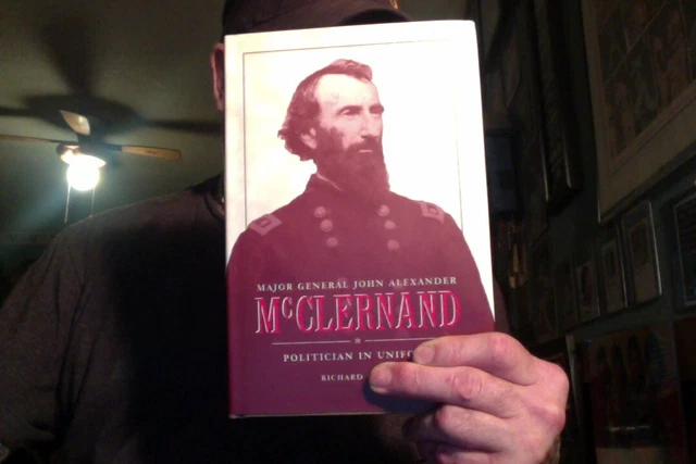 MAJOR GENERAL JOHN Alexander McClernand : Politician in Uniform H £8.61 ...