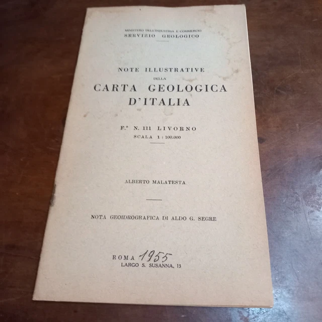 LIBRO NOTE ILLUSTRATIVE Della Carta Geologica d'Italia n.111 LIVORNO ...