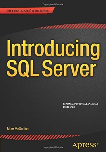 INTRODUCING SQL SERVER By Mike Mcquillan *Excellent Condition* $35.95 ...