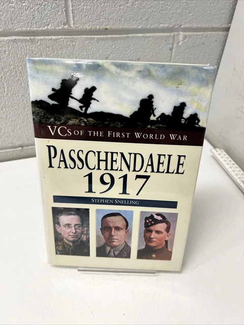 VINTAGE BOOK VCS Of The First World War Passchendaele 1917 Snelling Ww1 ...